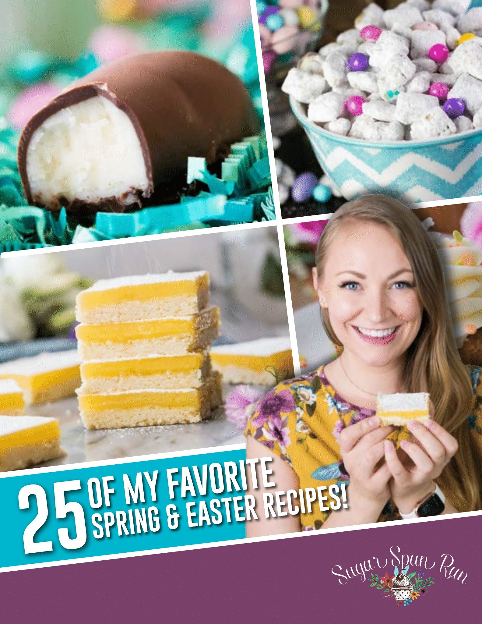 25 of My Favorite Spring & Easter Dessert Recipes – Sugar Spun Run